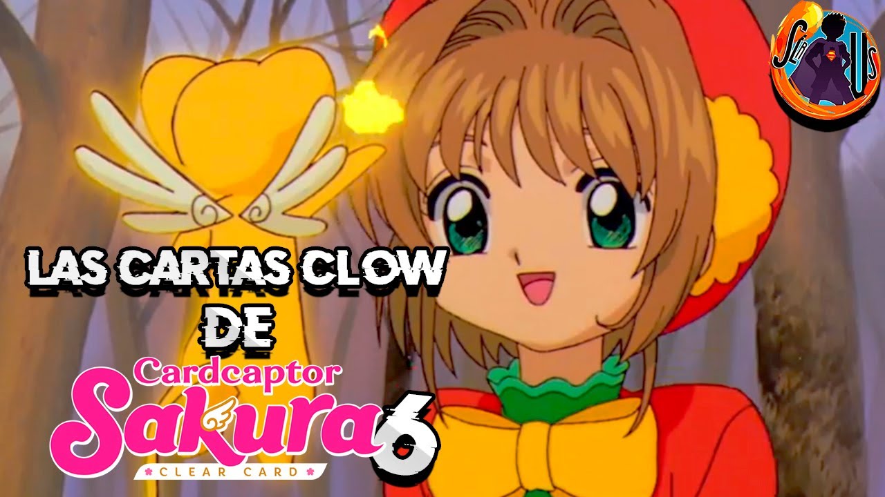 TE HABLO DE LAS CARTAS CLOW DE "SAKURA CARD CAPTOR"/ PARTE 6 - YouTube