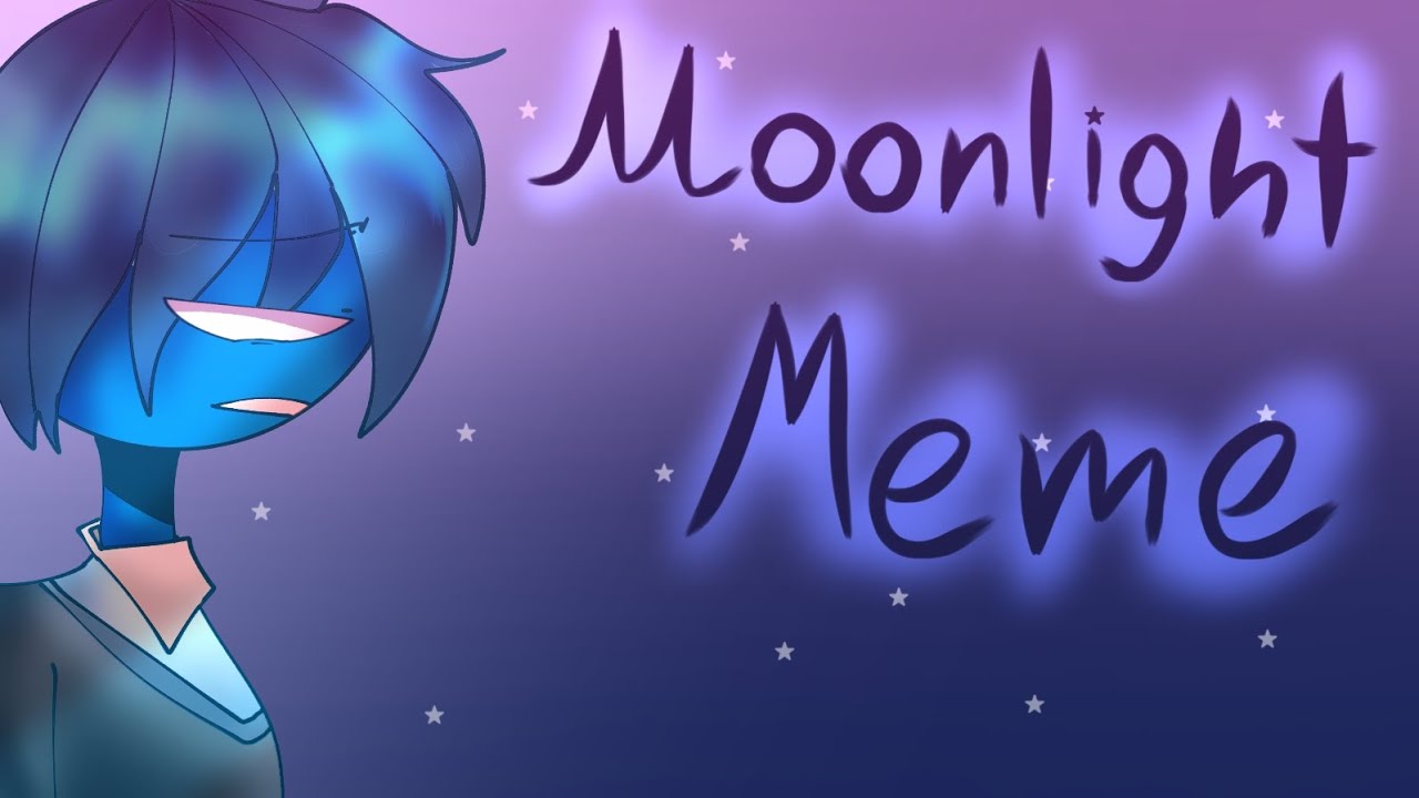 𝐌𝐨𝐨𝐧𝐥𝐢𝐠𝐡𝐭🌙 || Animation meme || Remake || Collab w Alixee || Alan ...