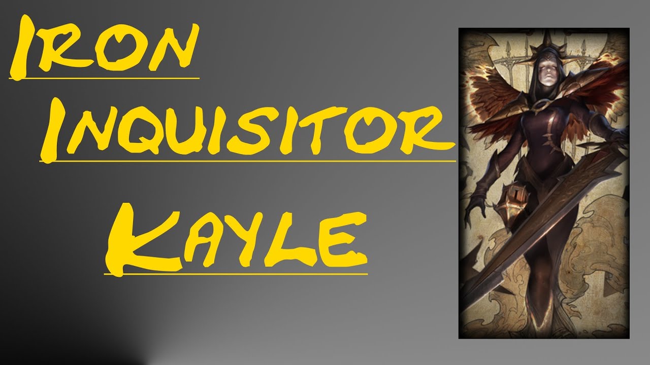 Iron Inquisitor Kayle Skin Spotlight | League of Legends Skin Review ...