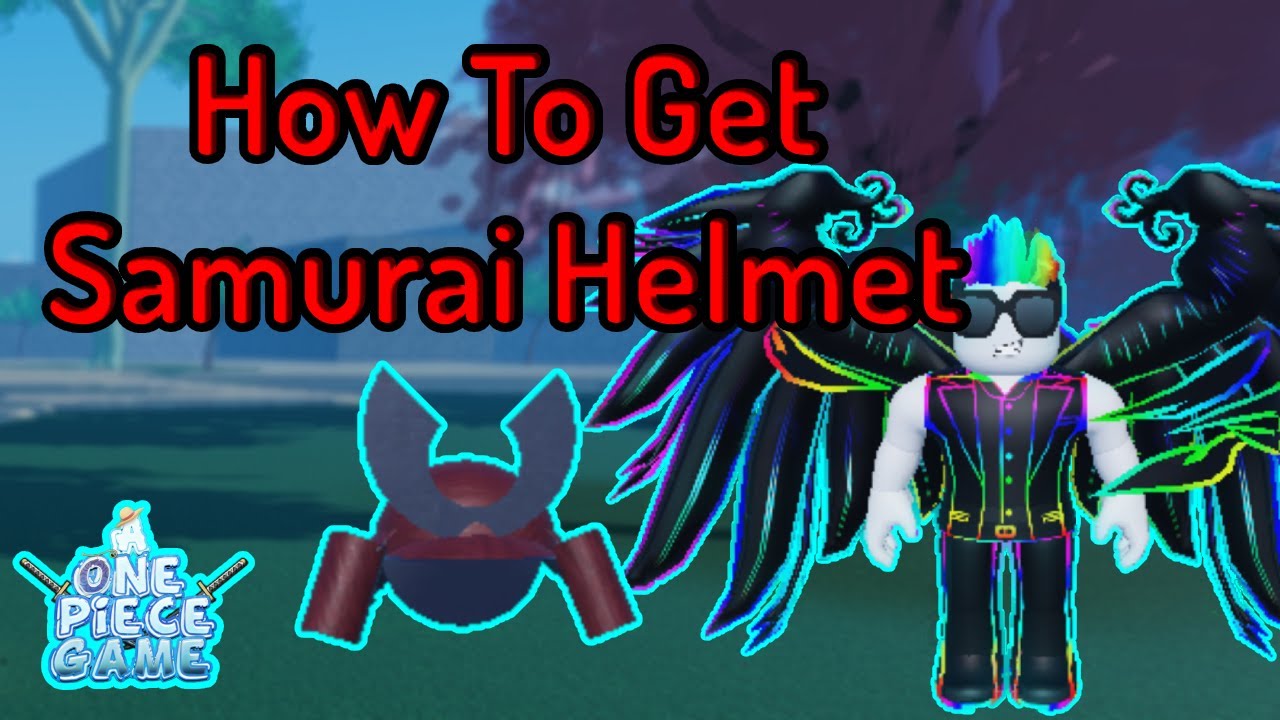 How To Get Samurai Helmet In A One Piece Game - YouTube