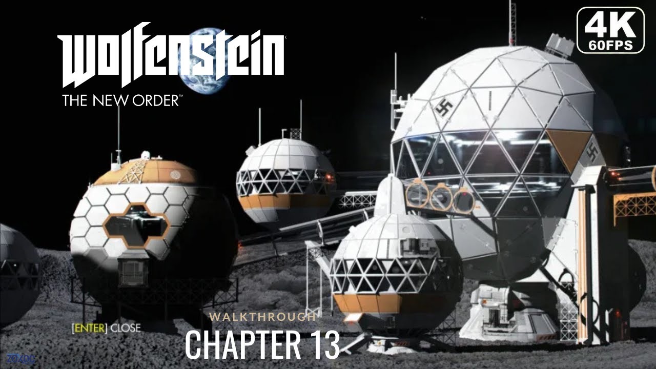 Wolfenstein: The New Order Walkthrough Chapter 13 - Lunar Base [4K ...