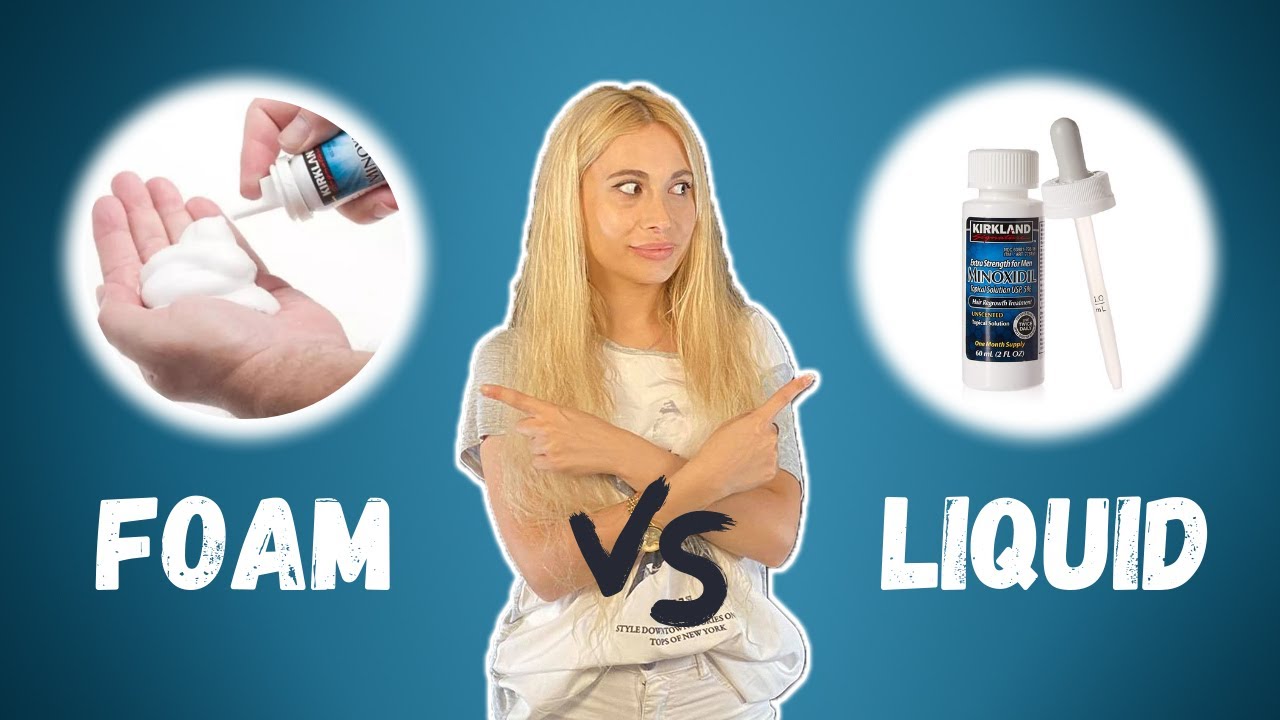 Minoxidil: Foam vs Liquid! Which should you choose for hair loss? - YouTube