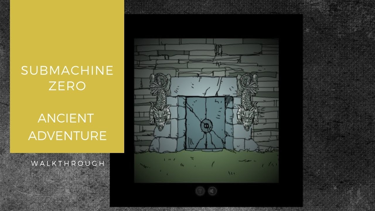 【Submachine】: Zero | Ancient Adventure〔全字幕〕 - YouTube