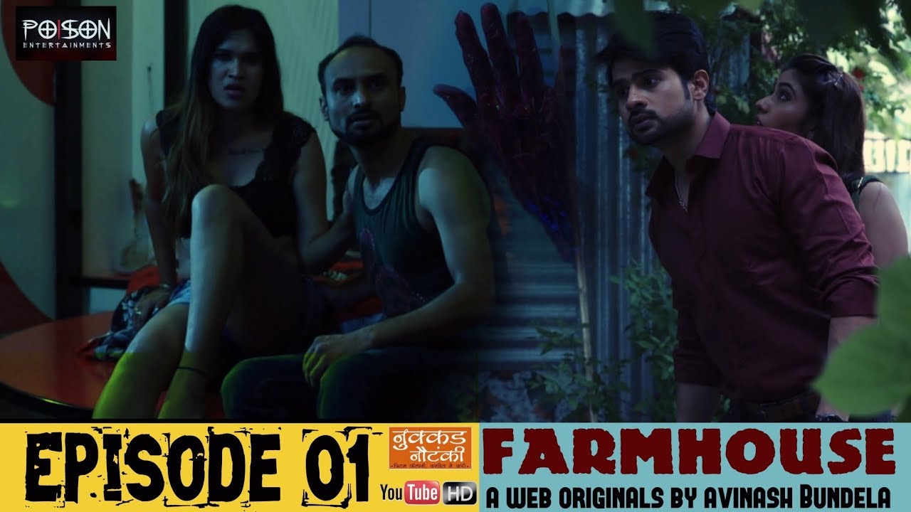 FarmHouse | Web Series | S01 EP01 | NukkadNautanki - YouTube