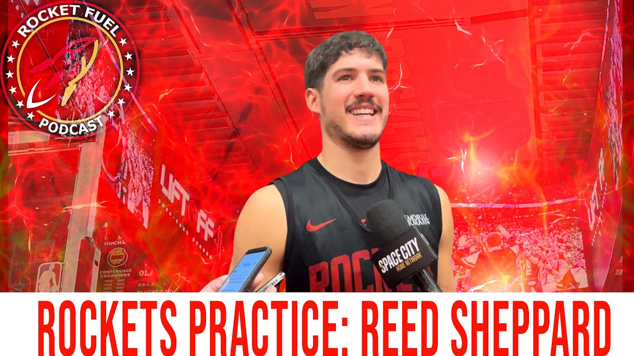 Houston Rockets Practice: Reed Sheppard Talks Rookie Season and Tari ...
