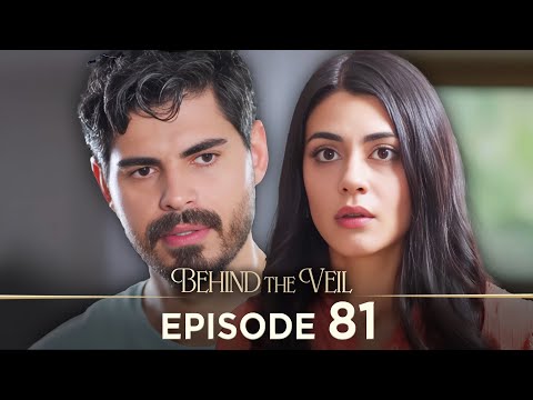 Gelin 81.Bölüm | Behind the Veil Episode 81 | Season 2