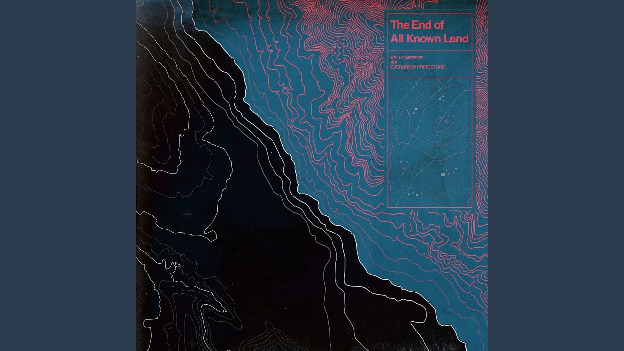 The End Of All Known Land - YouTube