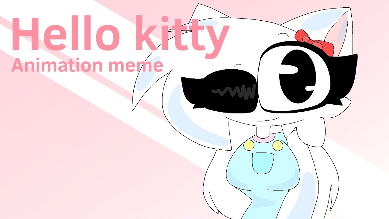 Hello kitty//Animation meme//Tnx 4 228 subs!!!^^ - YouTube
