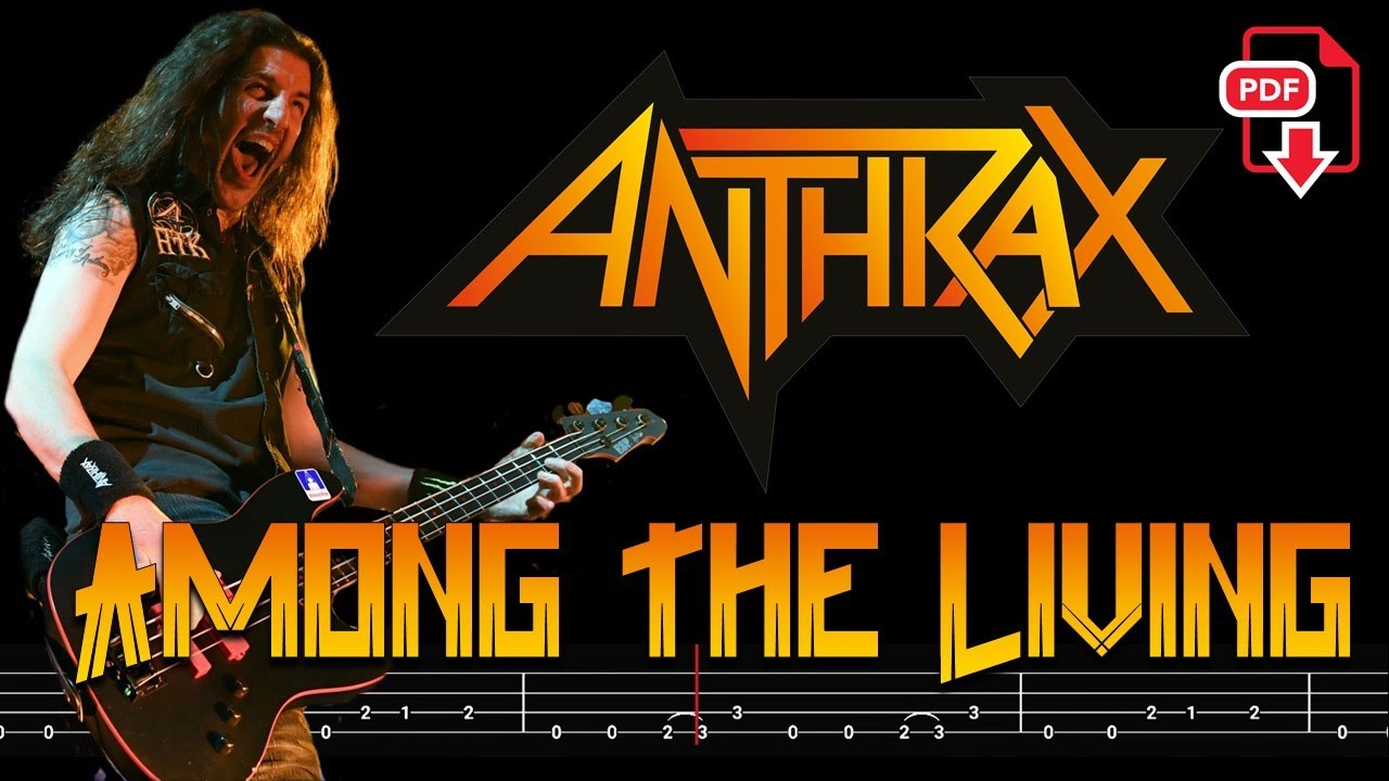 Anthrax - Among the Living (🔴Bass Tabs - Notation) By @ChamisBass # ...