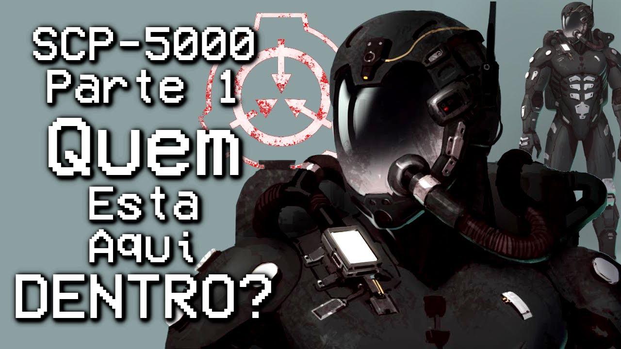 A Verdade Sobre: SCP 5000 - O que encontramos dentro dela MUDOU TUDO na ...