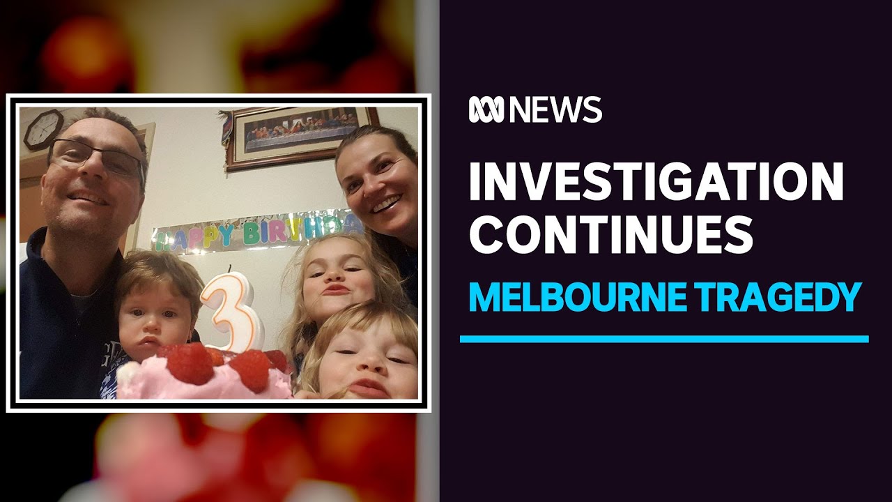 Investigation continues into deaths of woman and three children in ...