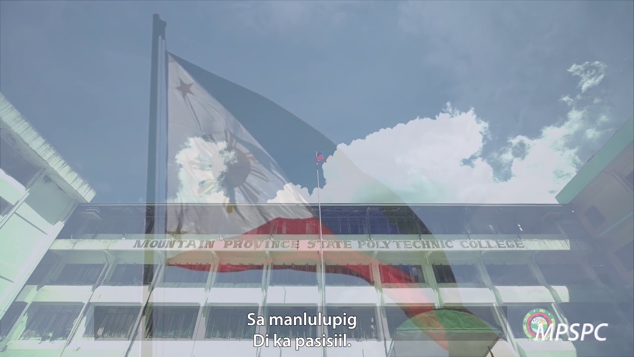Philippine National Anthem (Mountain Province State Polytechnic College ...
