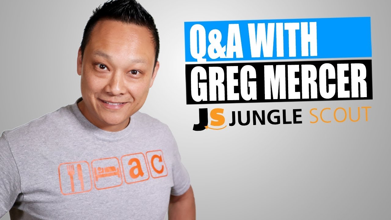 Amazon FBA Q&A for Beginners with Greg Mercer CEO Jungle Scout - YouTube
