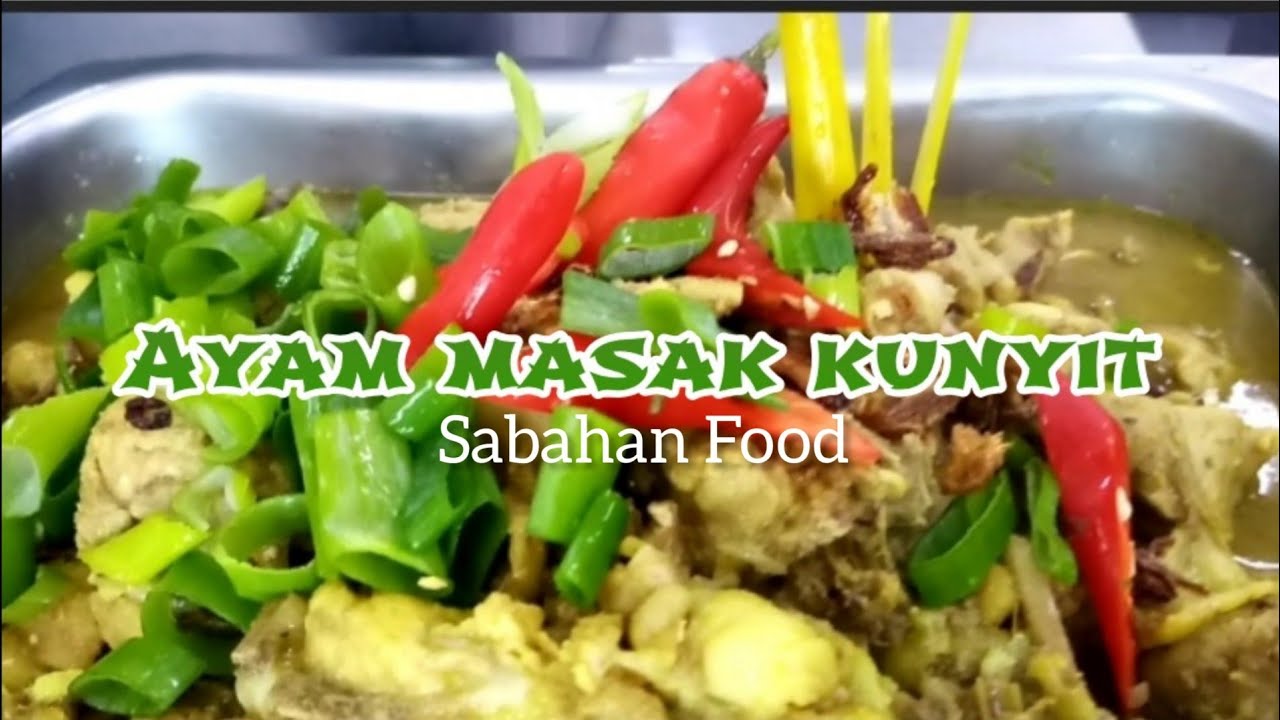 Recipe ayam masak kunyit - Sabahan Food - YouTube