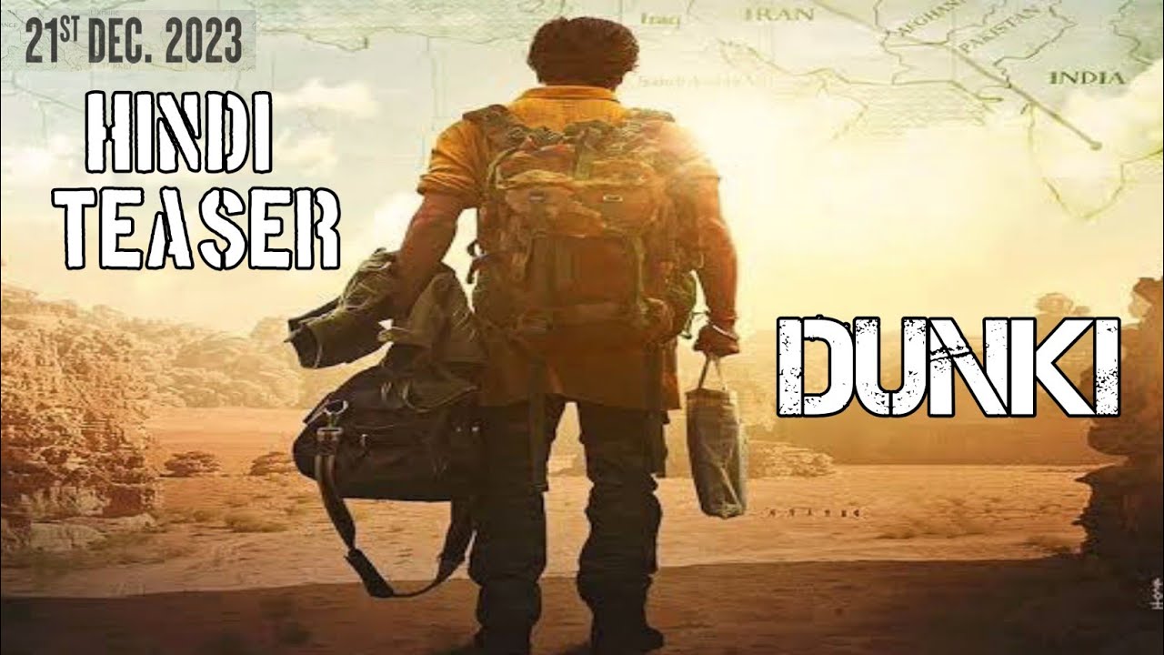 Dunki Movie Official Teaser Trailer | Shah Rukh Khan | Taapsee Pannu ...