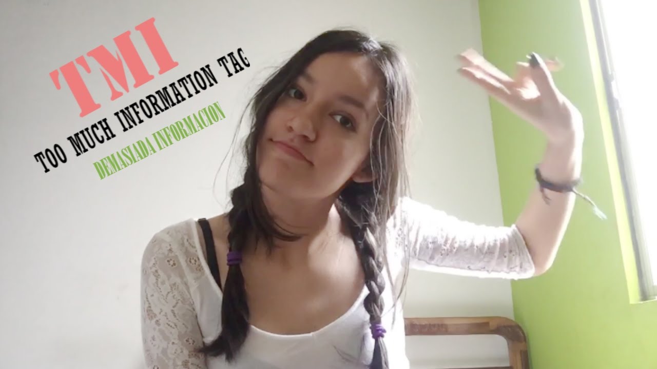TMI | DEMASIADA INFORMACION | Angie Crespo - YouTube