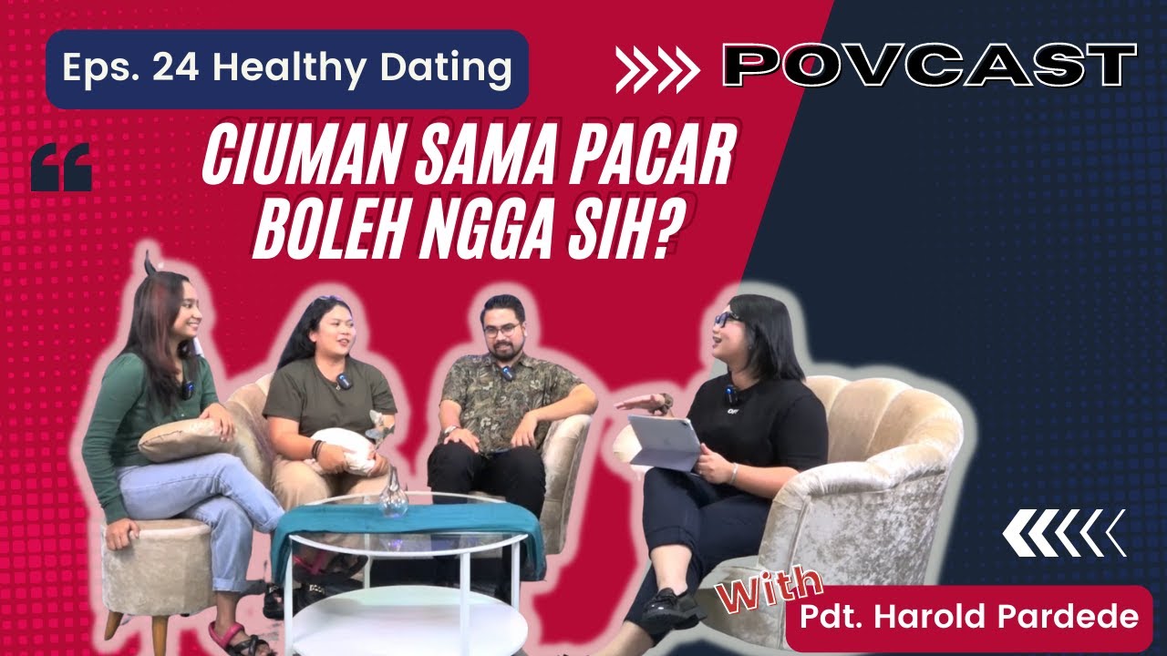 Povcast Ep 24 Love Sex And Dating Healthy Dating Youtube