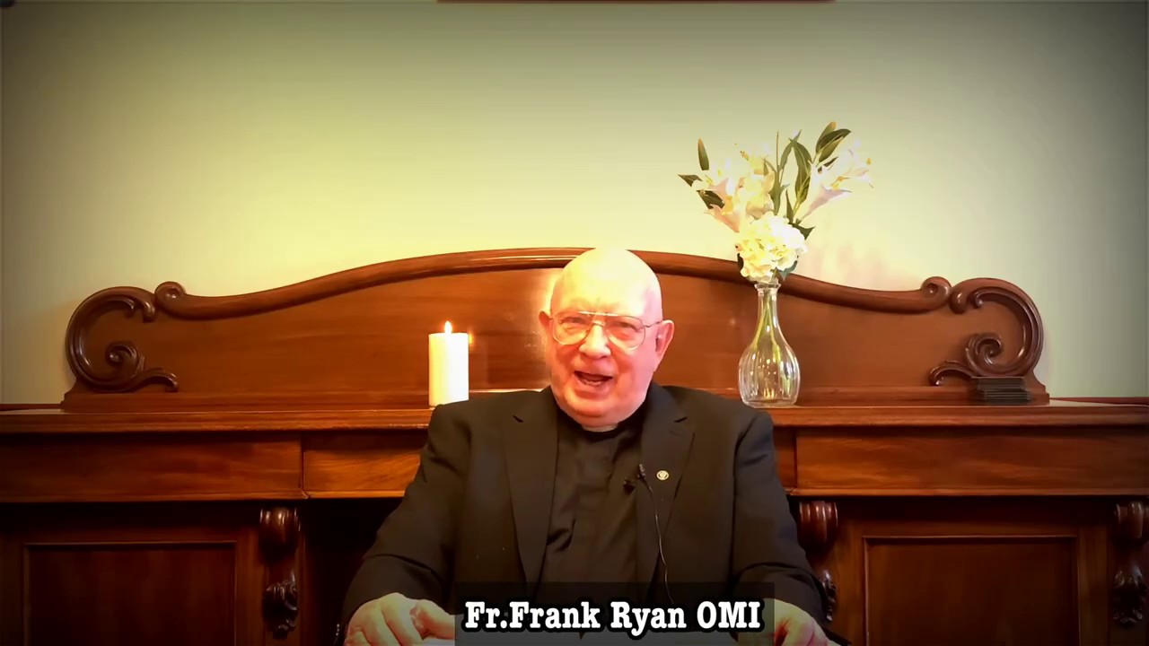 Reflection by Fr. Frank Ryan - YouTube