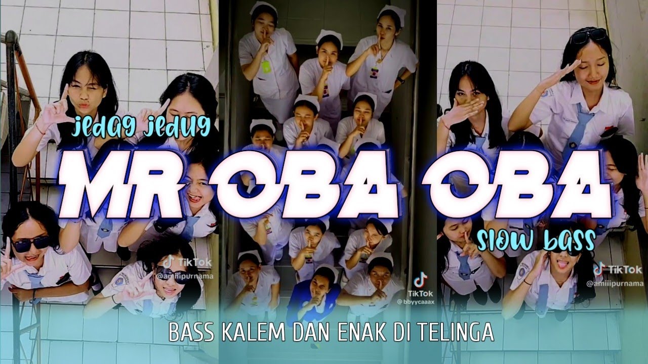 DJ MR OBA OBA SLOW REMIX TERBARU VIRALL TIK TOK 2023 - YouTube