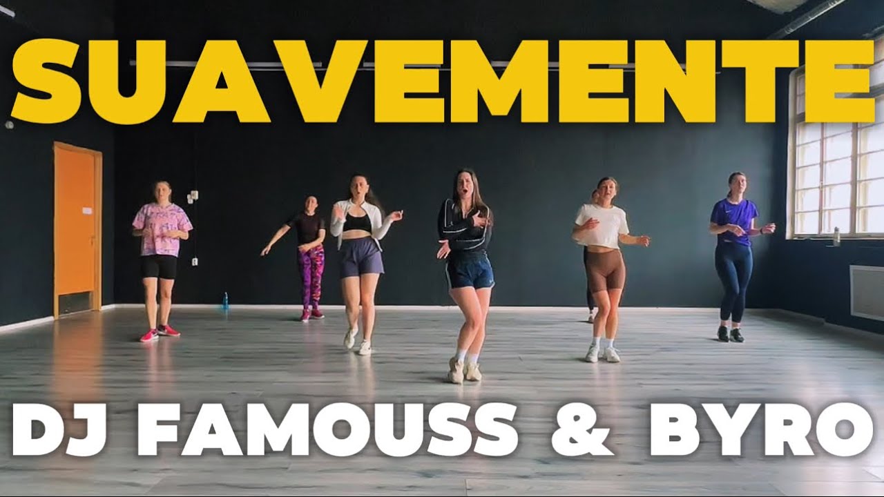 SUAVEMENTE DJ FAMOUSS & BYRO AFRO TROMPETTA REMIX ZUMBA DANCE FITNESS ...