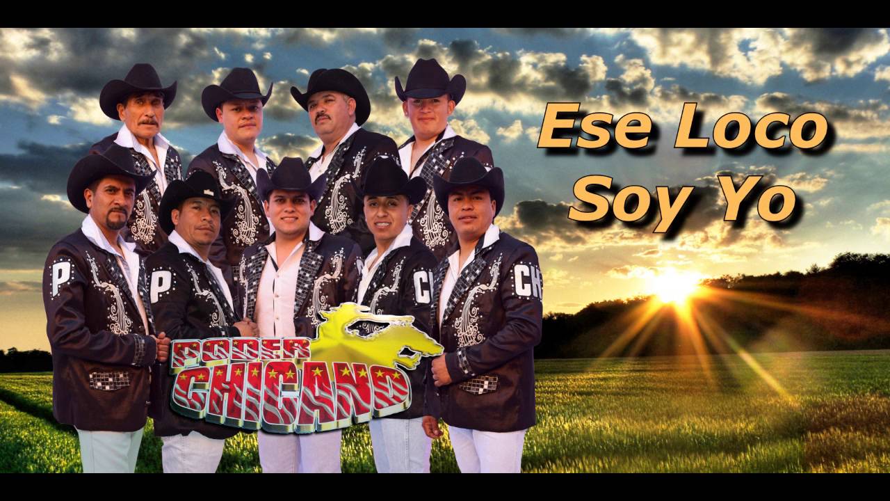 01 ESE LOCO SOY YO (DISCO 8) - PODER CHICANO, 2016 - YouTube