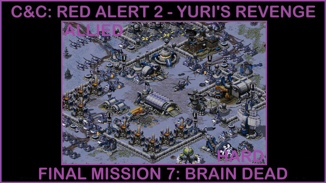 🔮C&C: Red Alert 2 - Yuri's Revenge - Allied - FINAL Mission 7: Brain ...