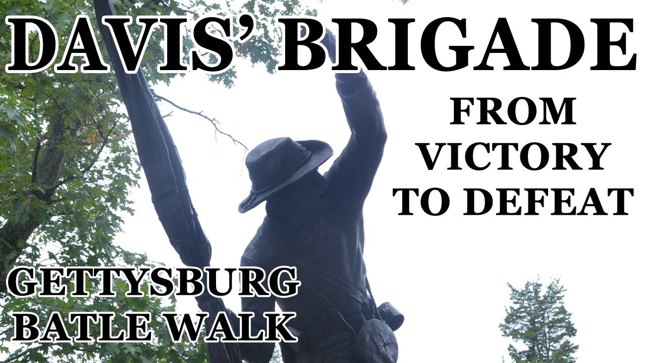 Davis' Brigade from Victory to Defeat - Gettysburg Battle Walk with ...