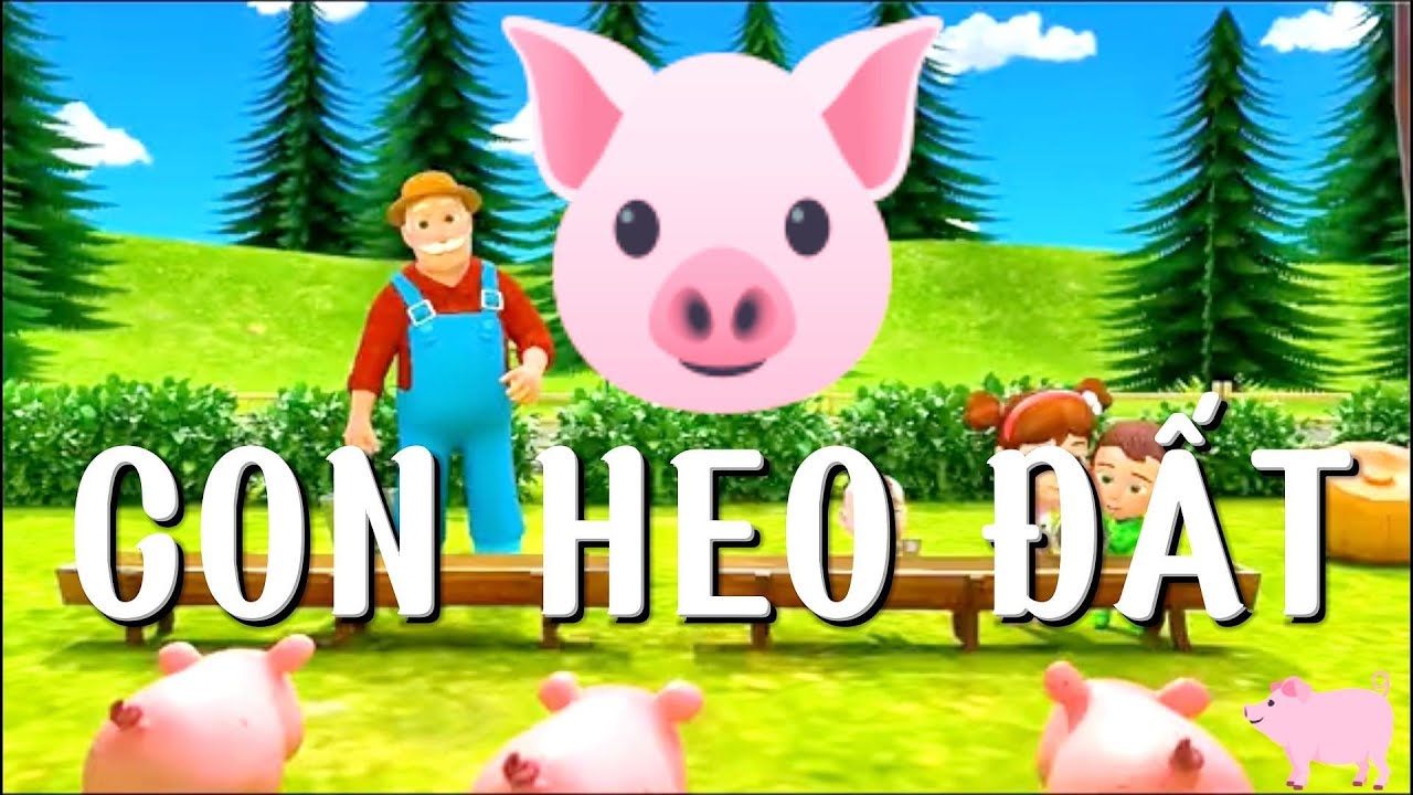 Nhạc con heo đất cực hay cho trẻ em #conheodat #baihatconheodat - YouTube