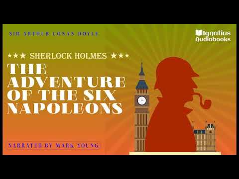 The Adventure of the Six Napoleons (The Return of Sherlock Holmes ...