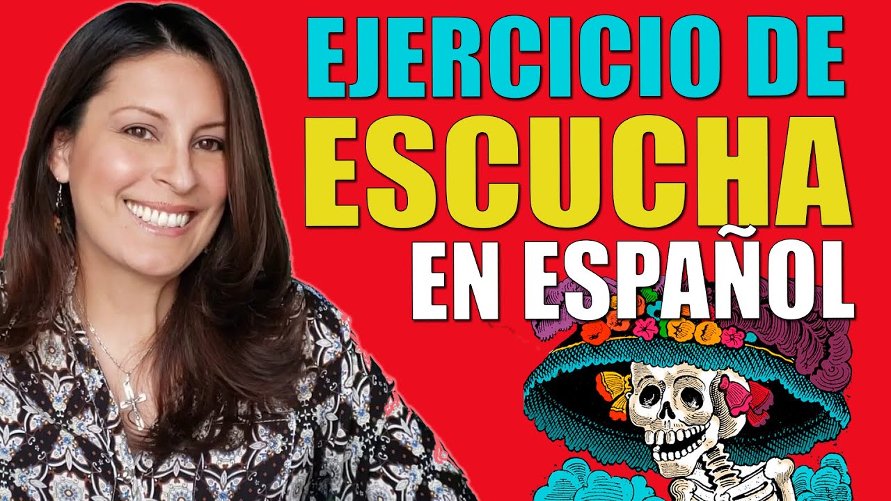 🎧How to improve your SPANISH LISTENING skills: Spanish exercise with ...