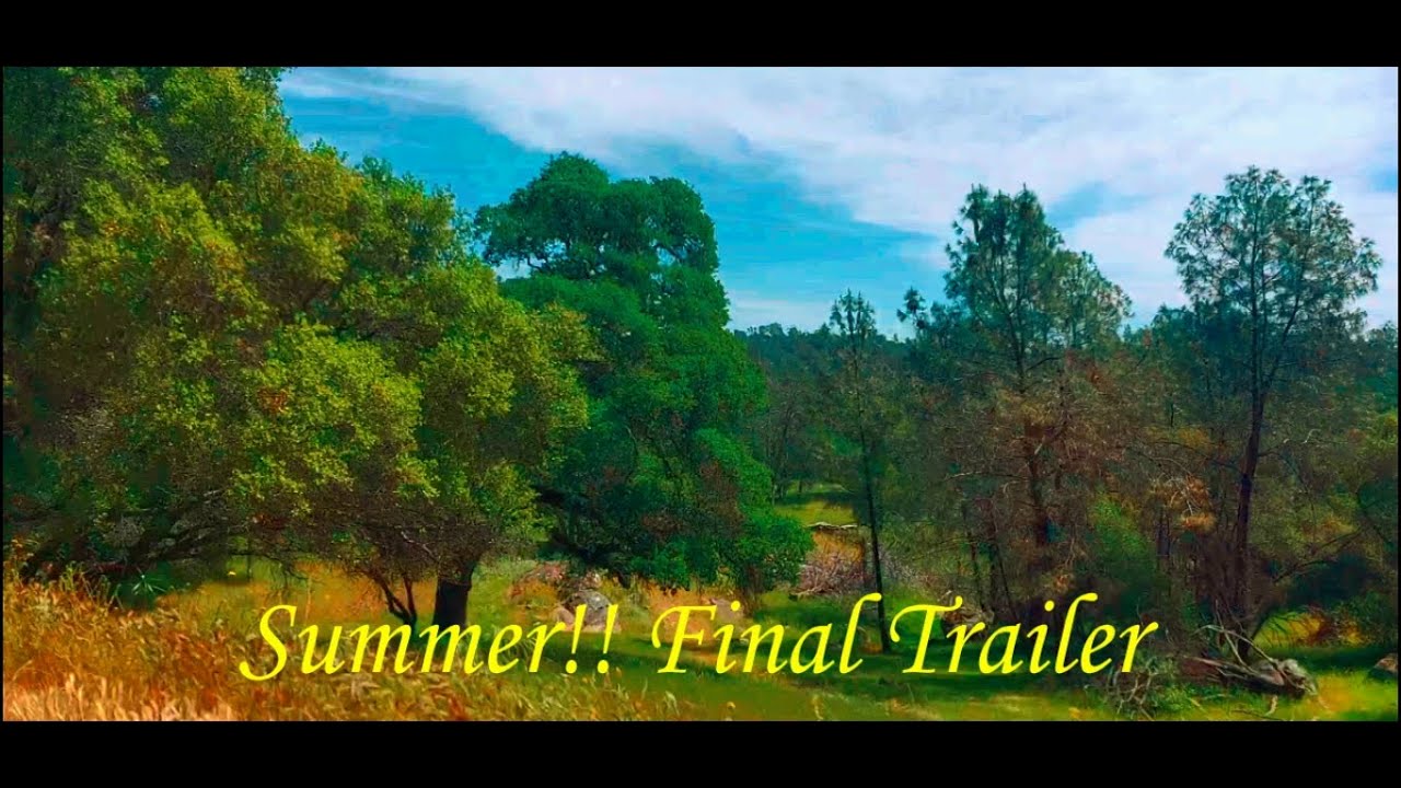 Summer !! Final Trailer - YouTube