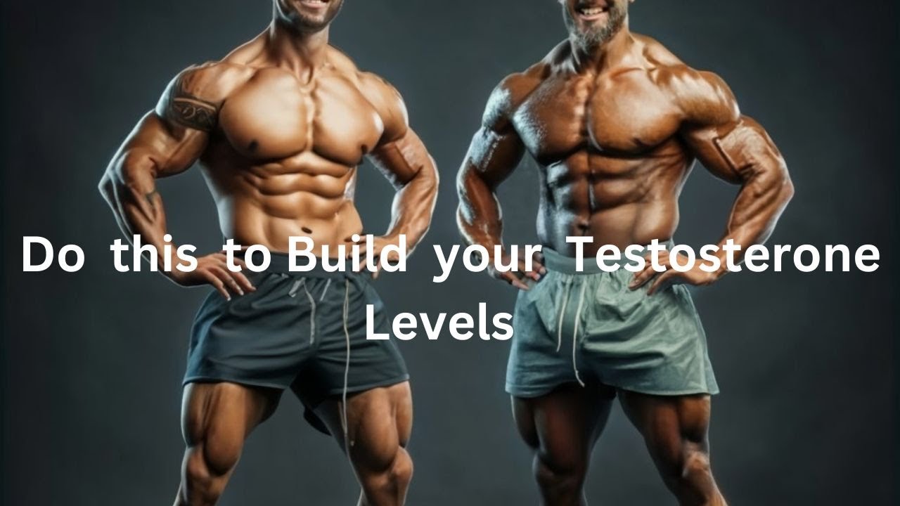 Do this to build your Testosterone - YouTube