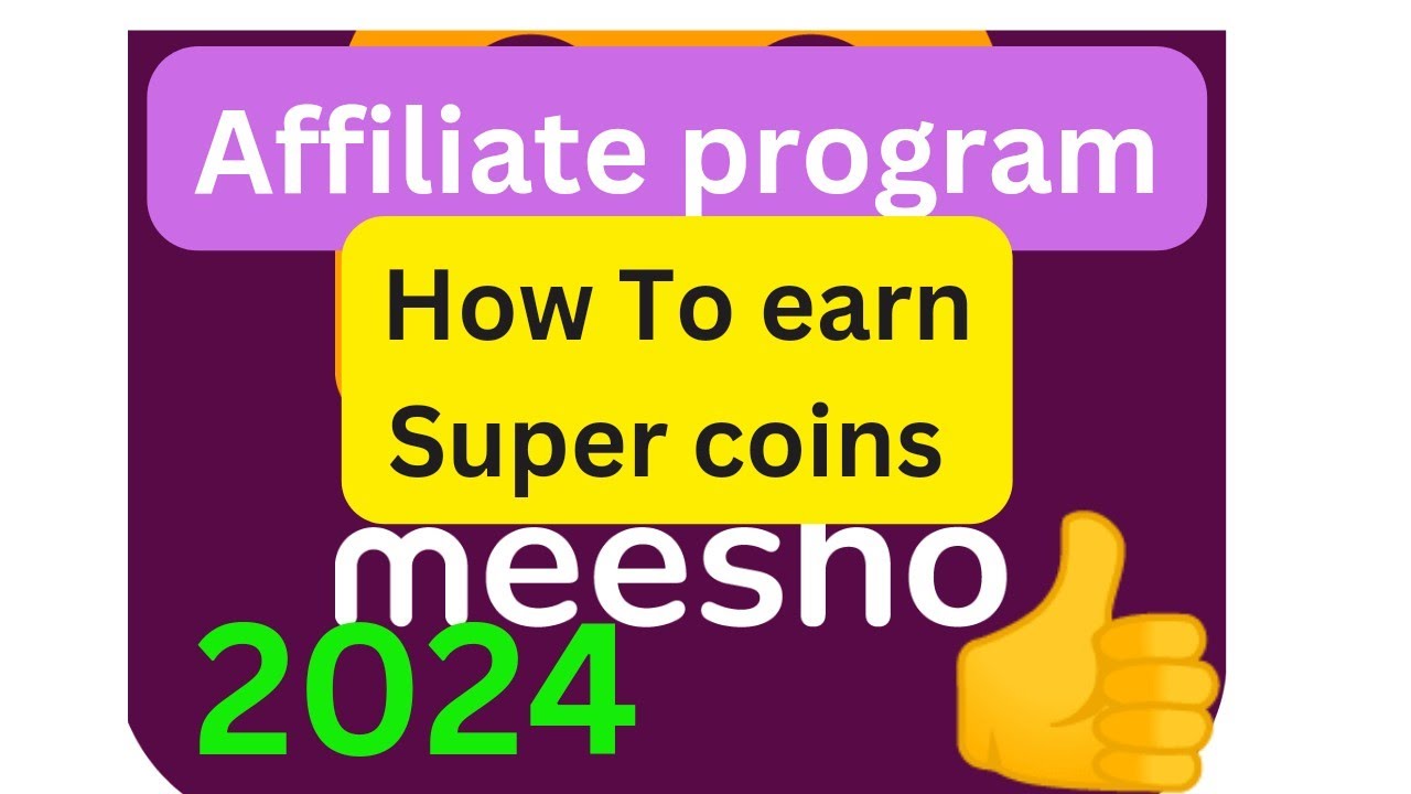 How to money earn mesho. mesho super coins How to earn 2024 Affiliate ...
