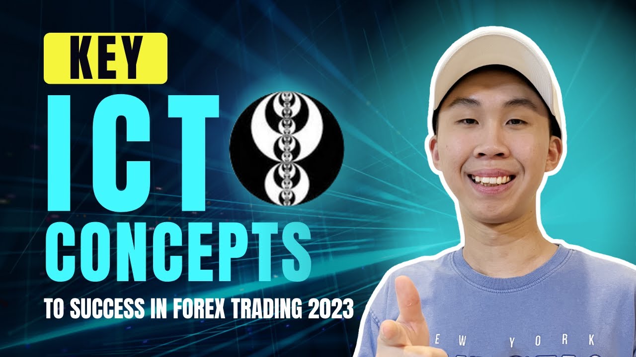 Key ICT Concepts To Success In Forex Trading 2023 - YouTube