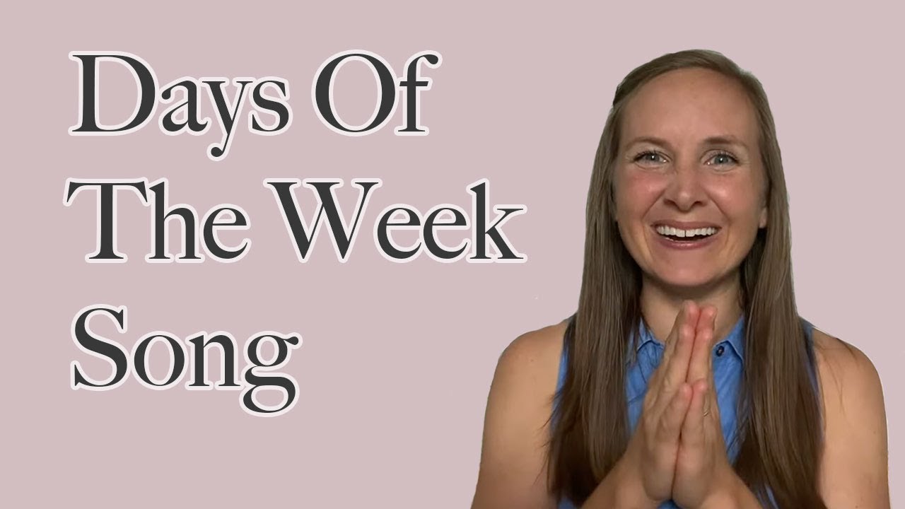 Days Of The Week Song | Low Stimulation Nursery Rhyme for Infant and ...