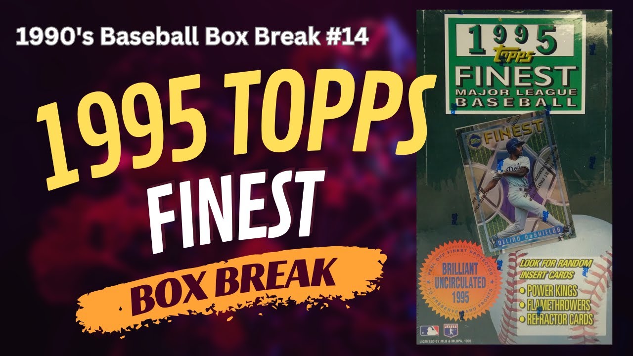 1990s Box Break #14- 1995 Topps Finest - YouTube
