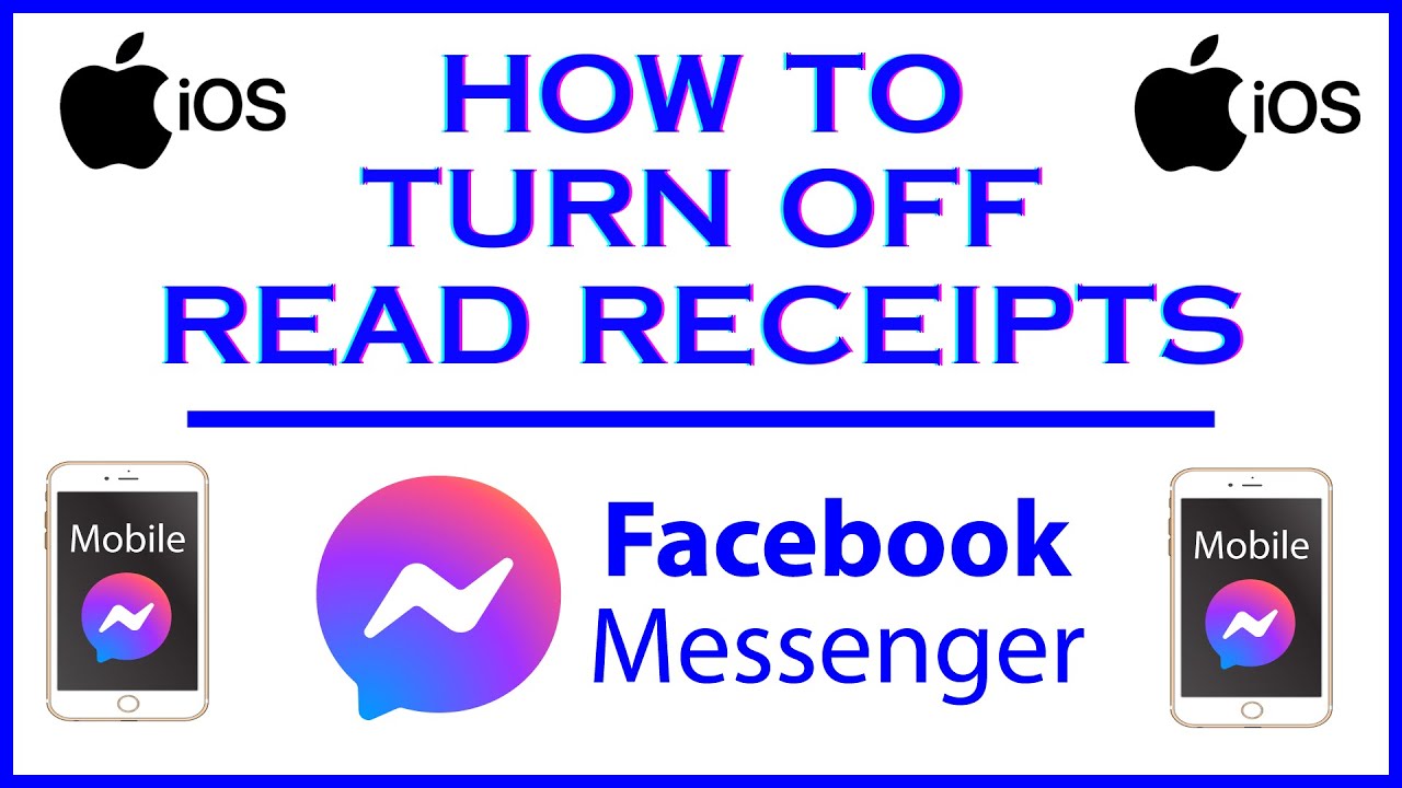How To Turn Off Read Receipts In The Facebook Messenger App Using IOS ...