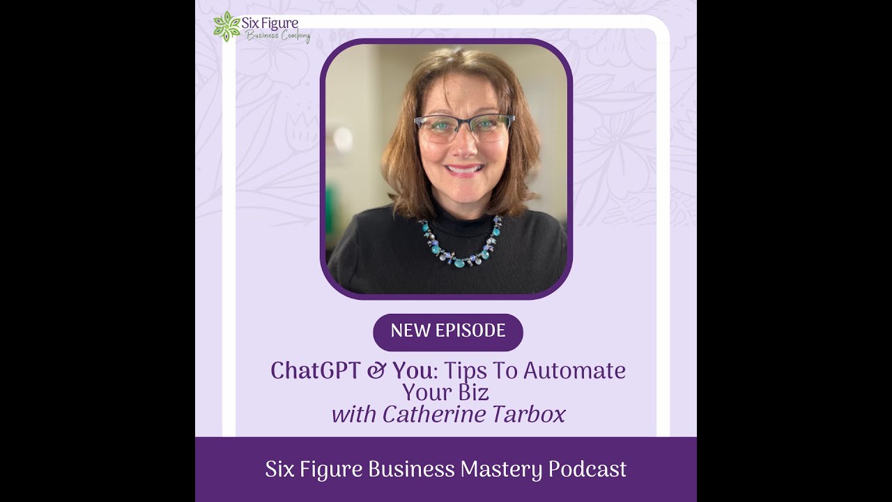 Tips for Using ChatGPT to Automate Your Business // Catherine Tarbox ...