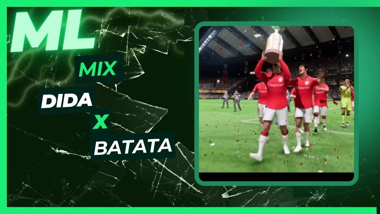 ML MIX SUPER COPA DIDA X BATATA - YouTube