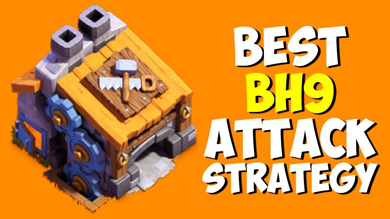 THE STRONGEST BH9 ATTACK STRATEGY 2019 | 3 Star Max Builder Hall 9 Base ...