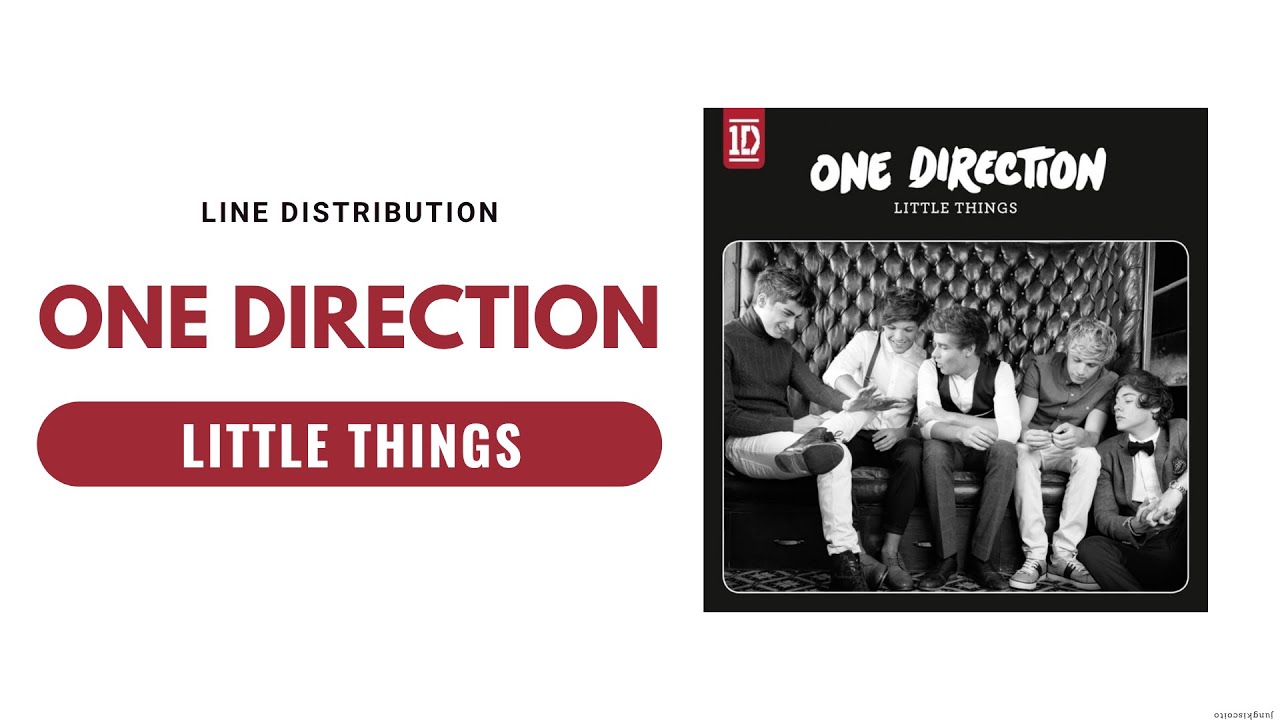 One Direction - Little Things // line distribution - YouTube