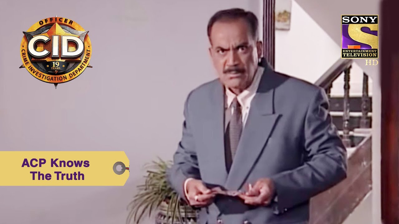 Your Favorite Character | ACP Knows The Truth | CID (सीआईडी) | Full ...