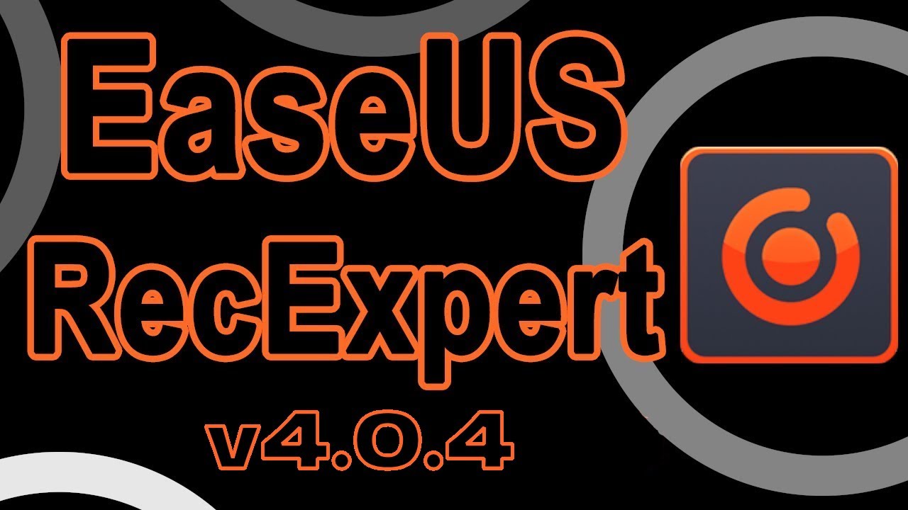 افضل برنامج لتسجيل شاشة الكمبيوتر 4.0.4 Easeus RecExperts Pro Full - YouTube