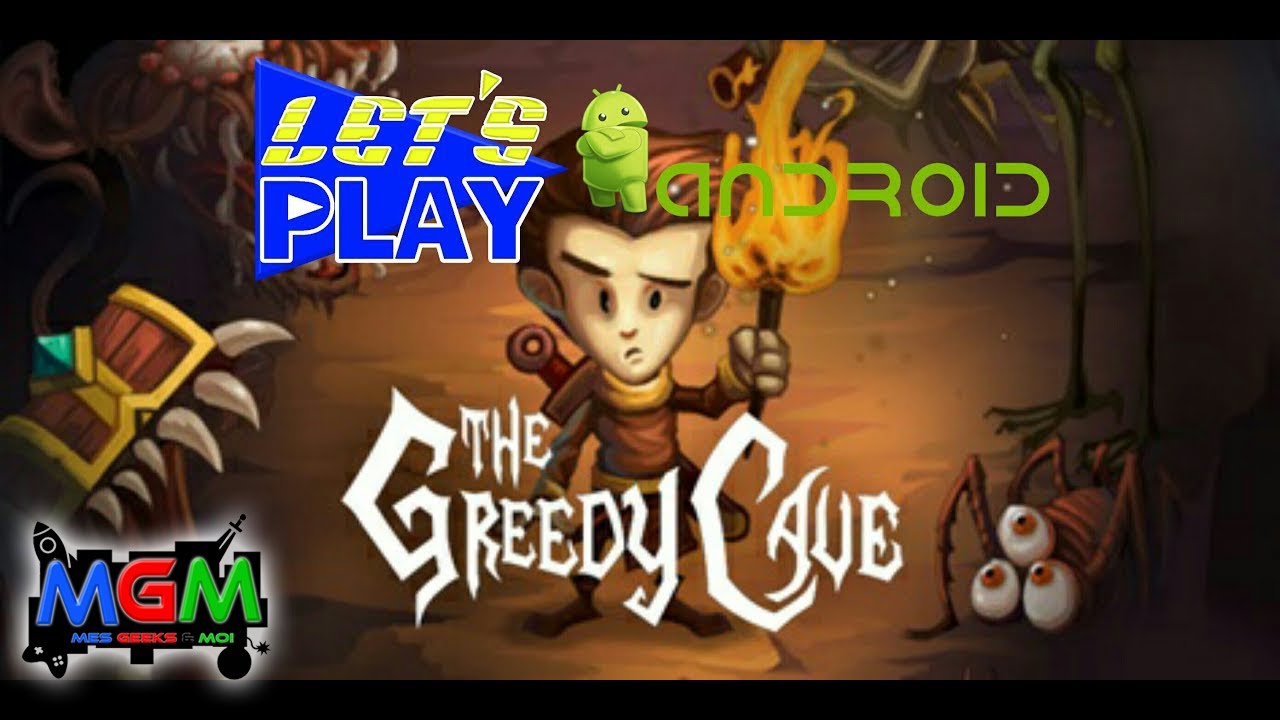 [Fr] Let's Play Android - The Greedy Cave - YouTube