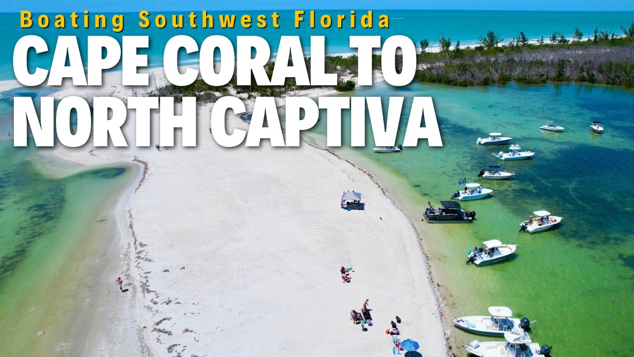 Cape Coral to North Captiva For Birthday Sandbar Party - YouTube