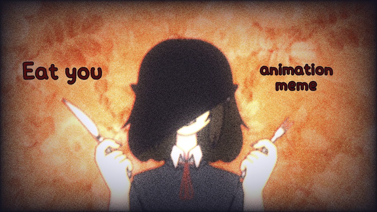 Eat you animation meme •FlipaClip• - YouTube