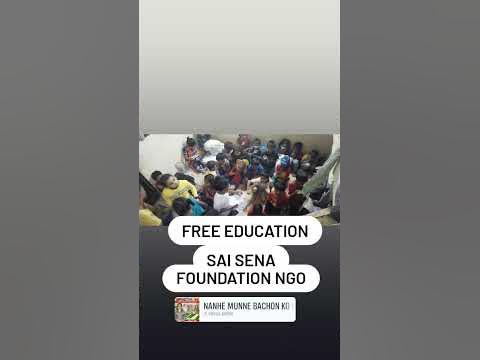 Sai Sena Foundation free education system | Sai Sena Foundation (NGO) - YouTube