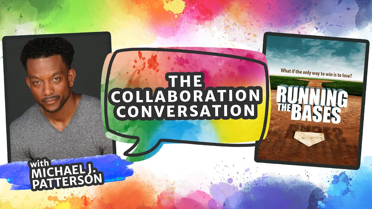 S2:E17 | Michael J. Patterson: Actor | The Collaboration Conversation ...