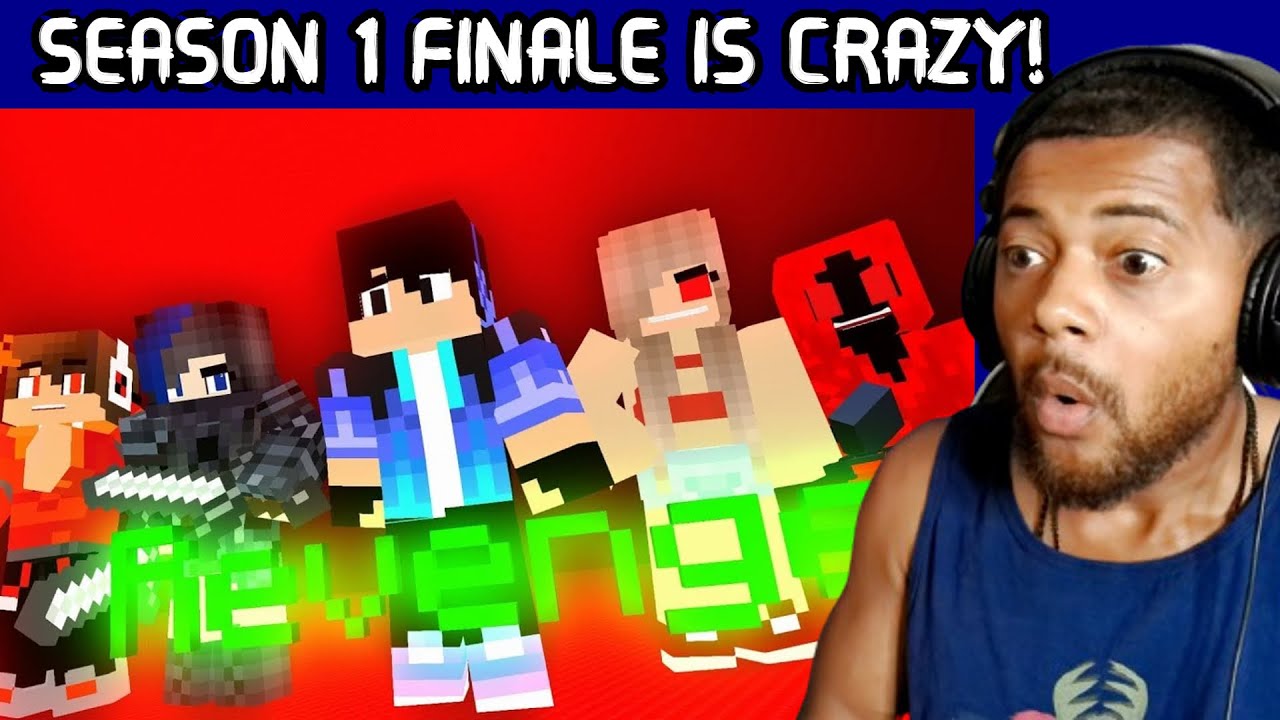 Revenge - Minecraft Animation [S1|Finale] | REACTION!! - YouTube