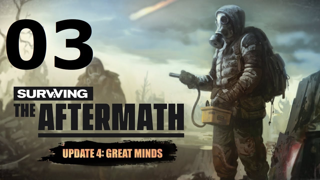 Lets Play Surviving the Aftermath Deutsch 100% HARDMODE #03 [ Surviving ...